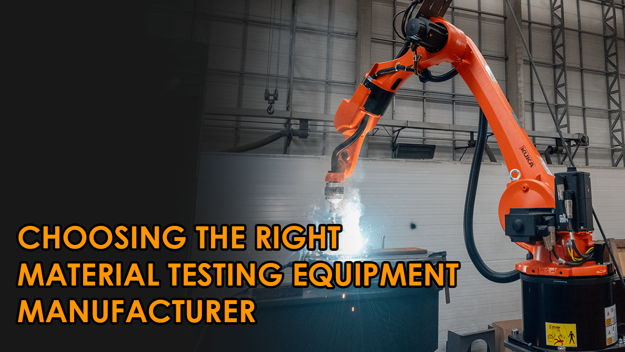 Top Material Testing Equipment Manufacturers: Choosing the Right ...