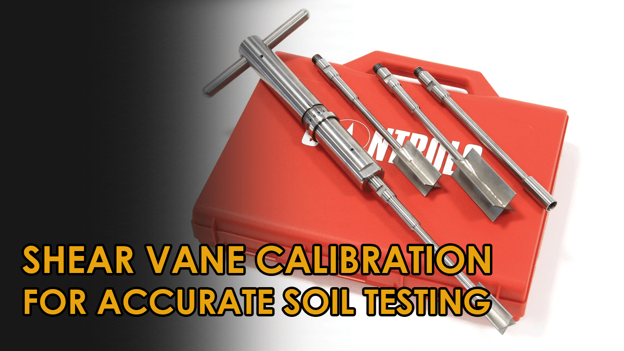 Shear Vane Calibration: Ensuring Accuracy in Soil Testing - Teur Pro Group
